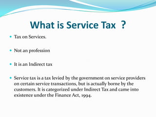 SERVICE TAX | PPTX
