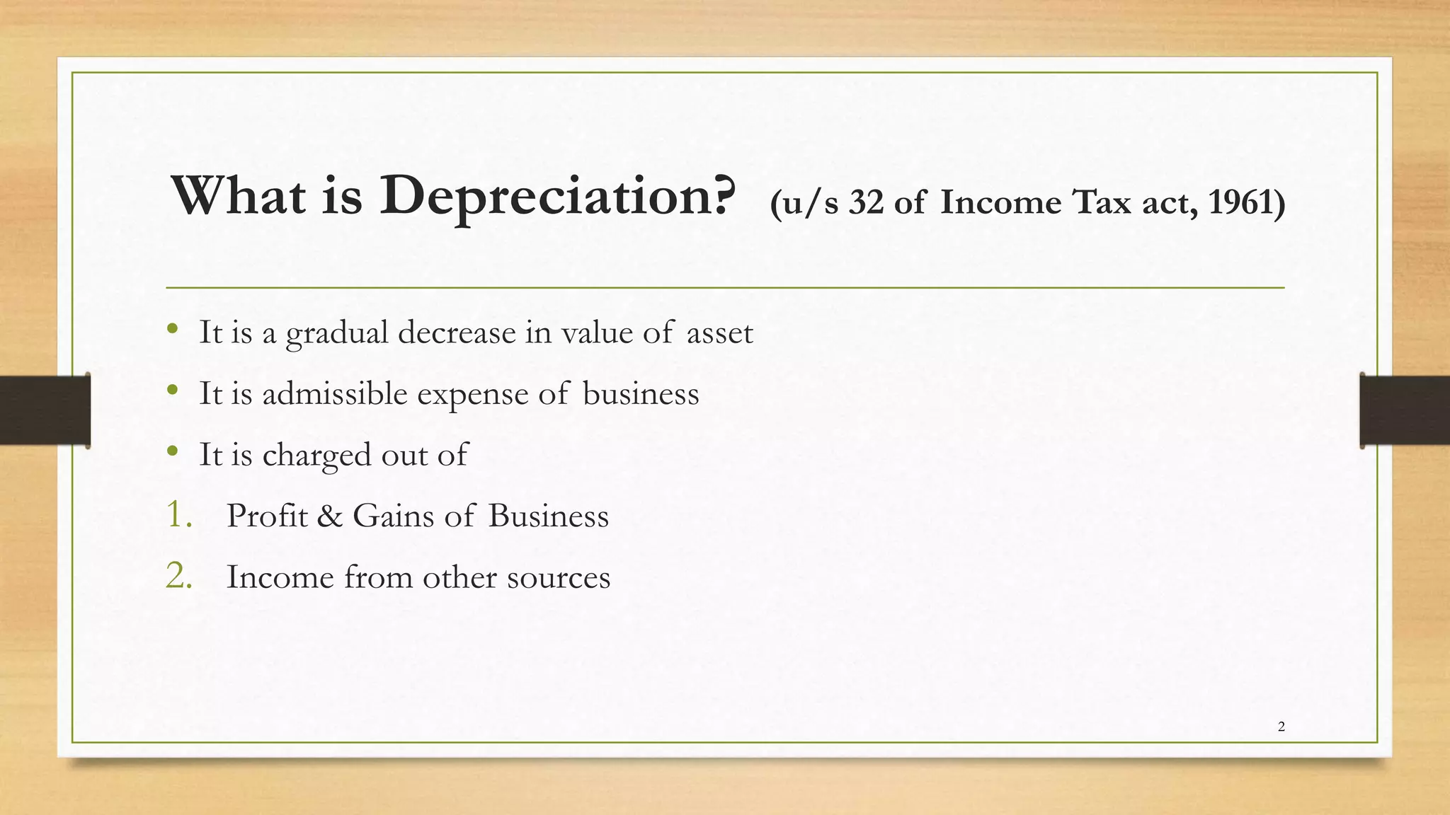 Depreciation act Income tax law | PPTX