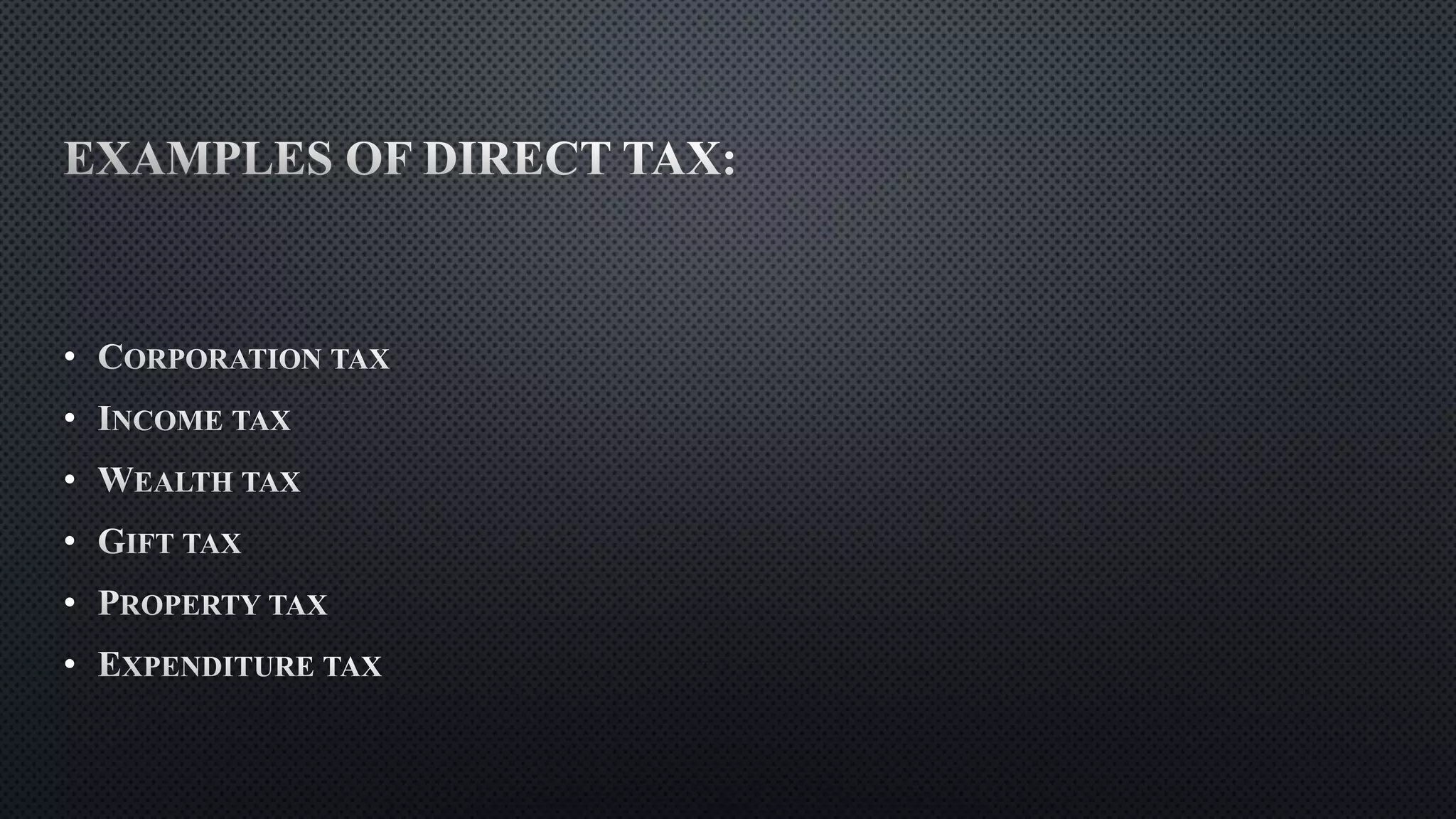 Taxation, types, objectives | PPTX