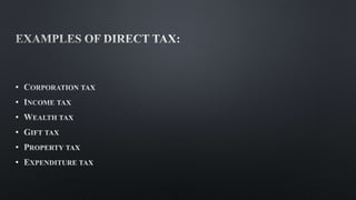Taxation, types, objectives | PPTX