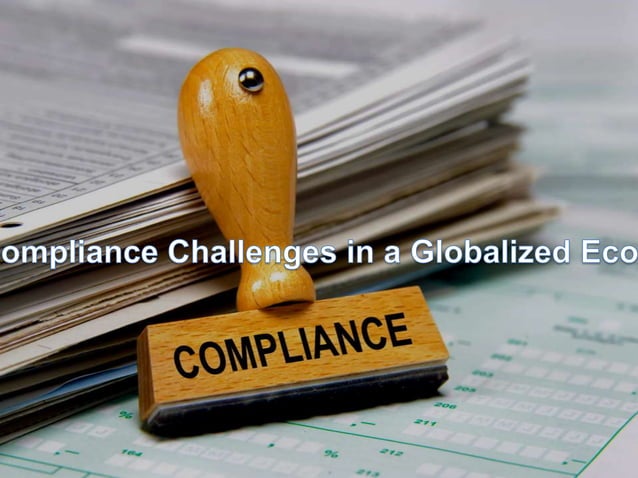 Tax Compliance Challenges in a Globalized Economy | PPTX