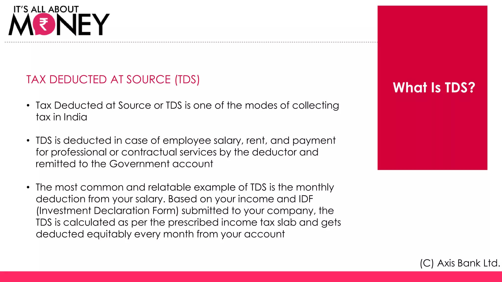 Tax Deducted At Source - What is TDS & Why is it Deducted | PPT