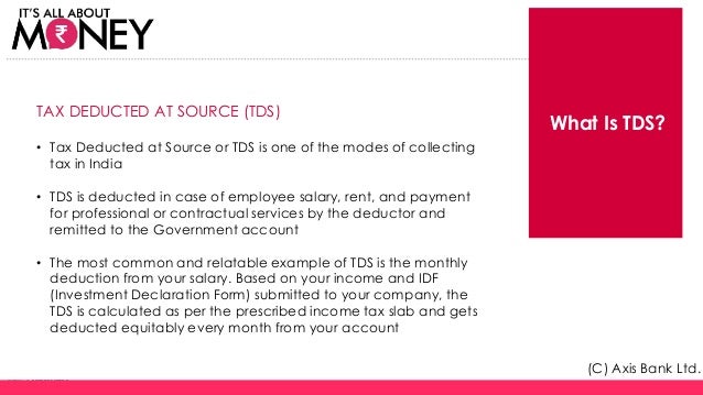 Tax Deducted At Source - What is TDS & Why is it Deducted