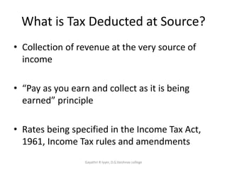 Tax deducted at source on salary | PPTX