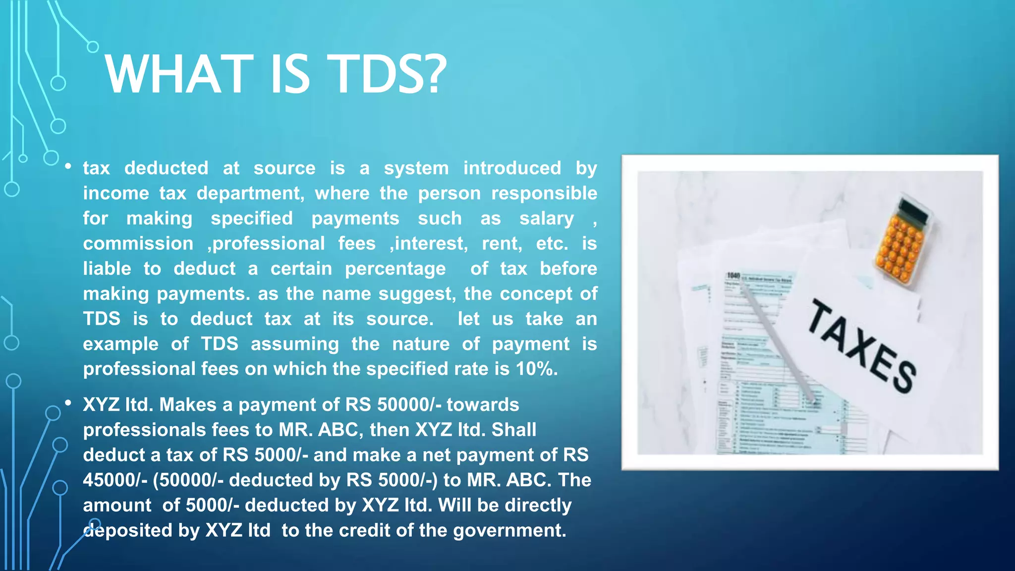 Tax deducted at source (tds).pptx | Personal Taxes | Personal Finance