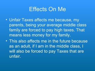 Taxes; Are They Fair? By: Jasmine Wise | PPT