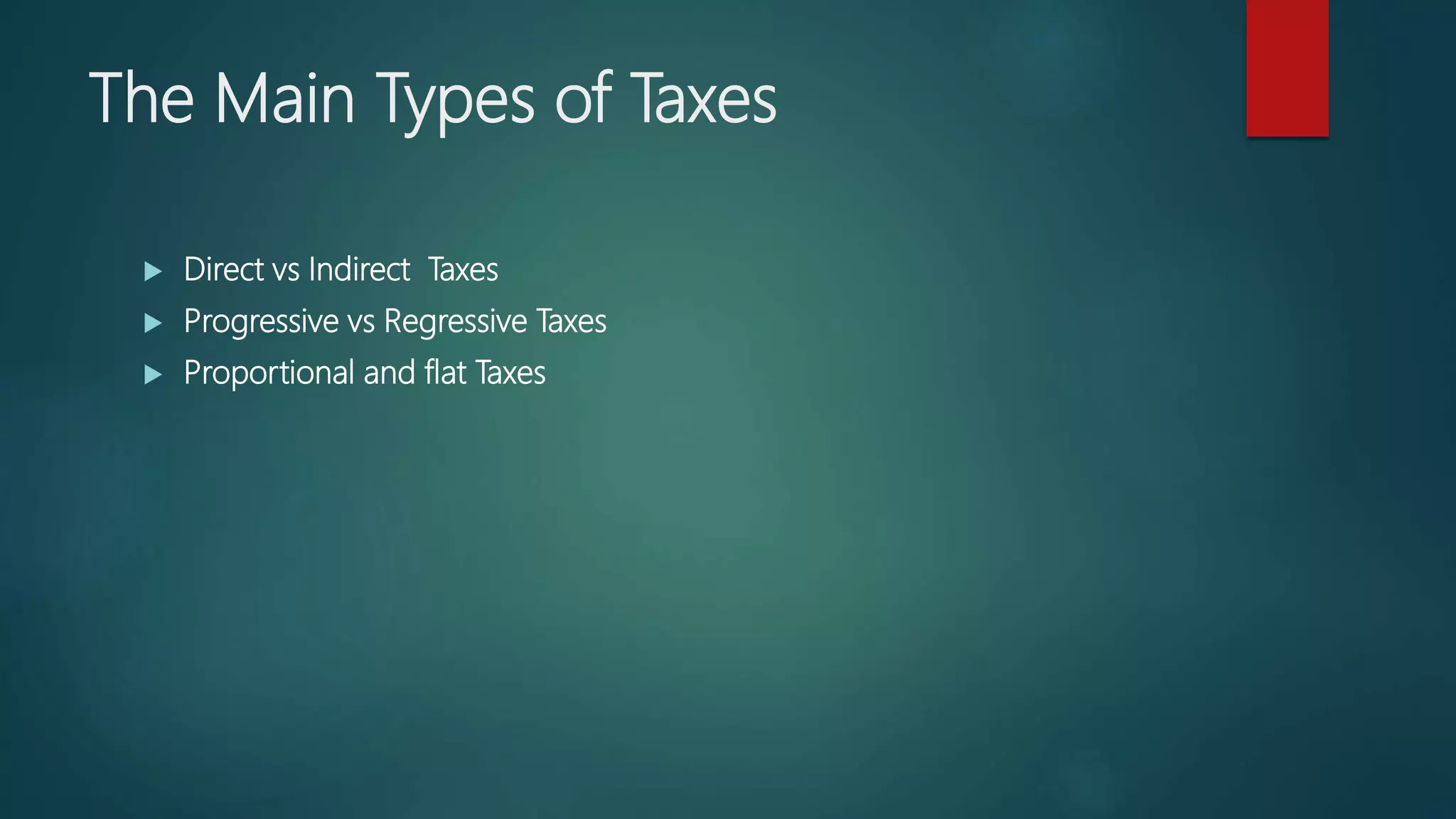 Taxes and its different classification | PPTX
