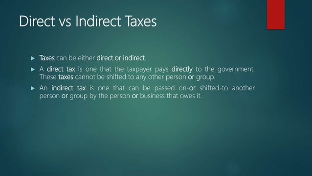 Taxes and its different classification | PPTX