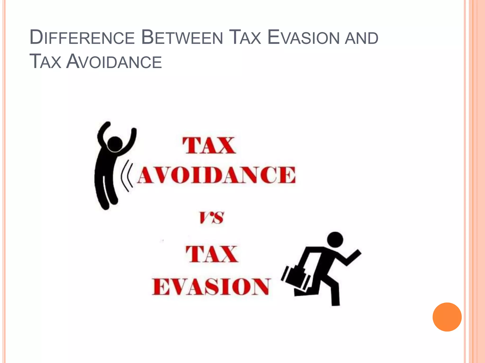Tax evasion and avoidance | PPTX