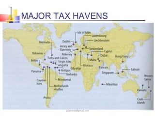 Tax Havens , Major Tax Havens around the world. | PPTX