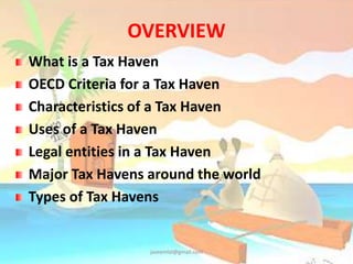 Tax Havens , Major Tax Havens around the world. | PPTX