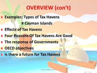 Tax Havens , Major Tax Havens around the world. | PPTX