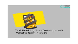 Taxi app development ppt | PPT