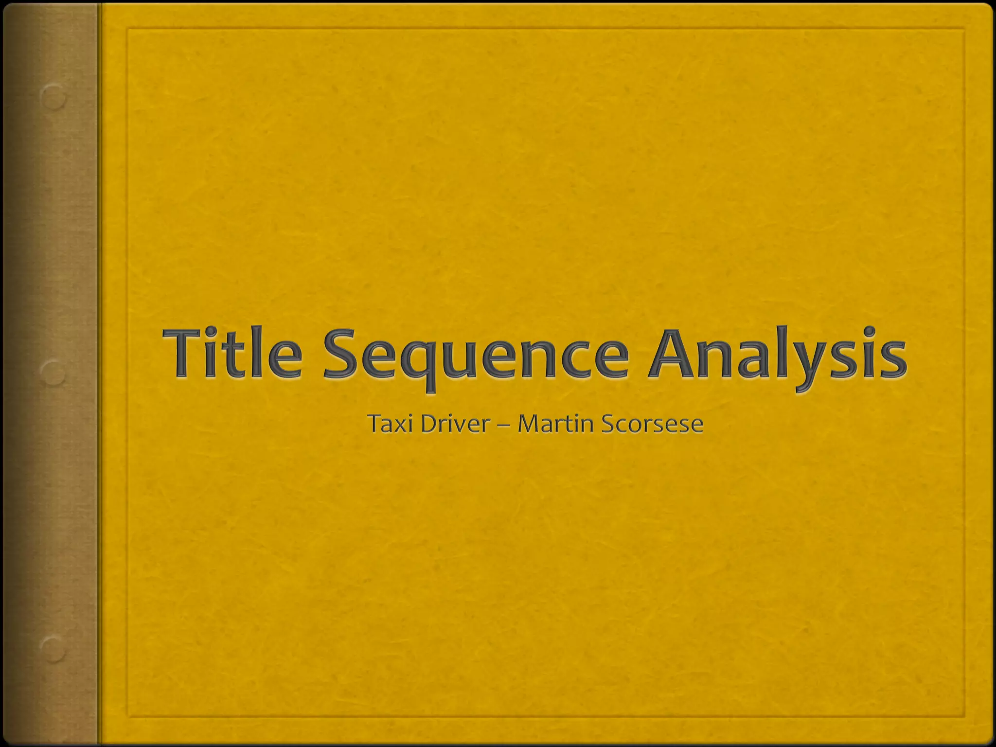 Taxi Driver - Title Sequence Analysis | PDF