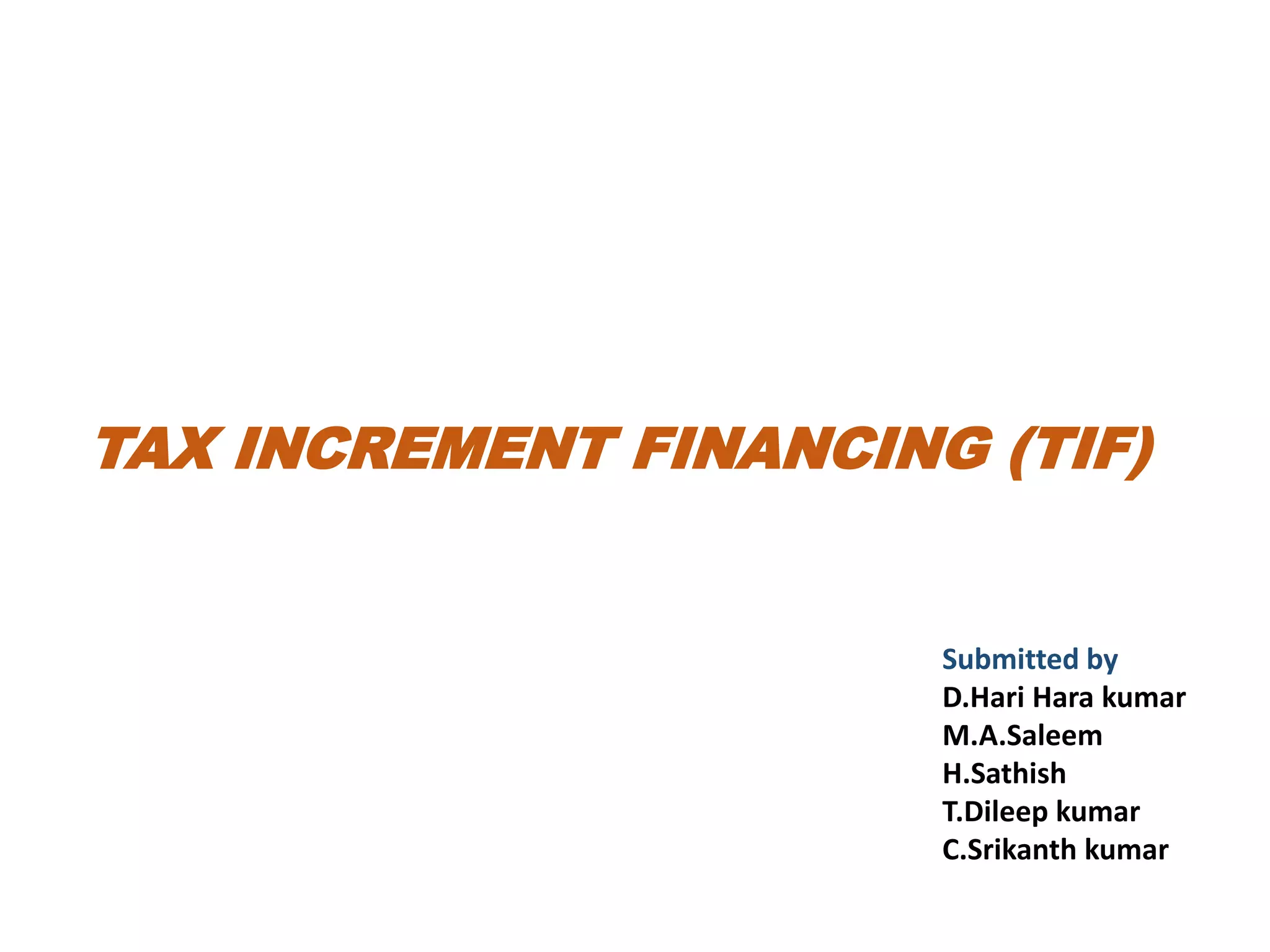 Tax increment financing (TIF) | PPTX