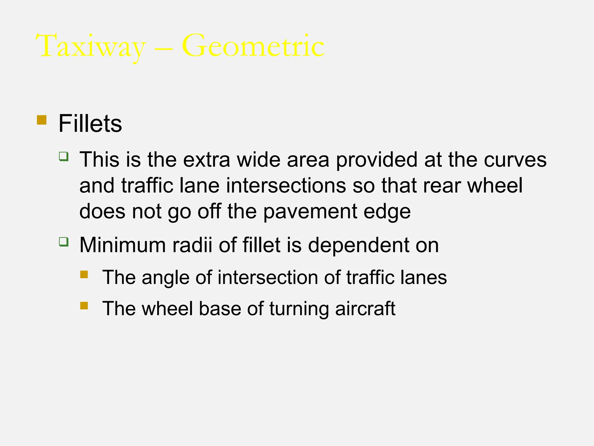 Taxiway design for airport with geometric consideration | PPT