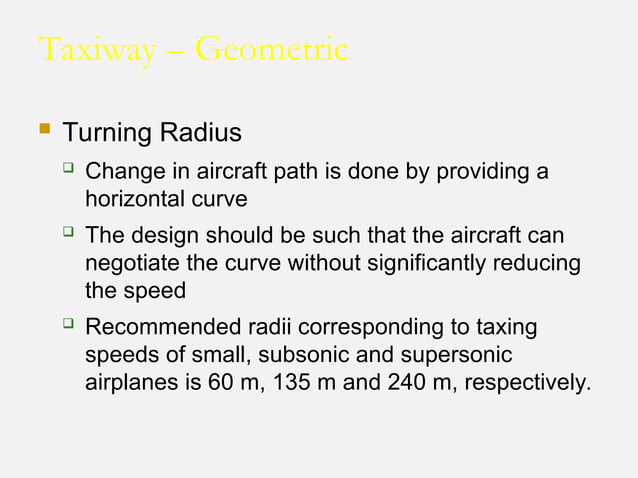 Taxiway design for airport with geometric consideration | PPT