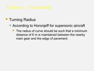 Taxiway design for airport with geometric consideration | PPT