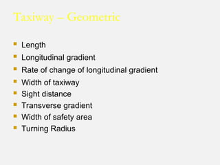 Taxiway design for airport with geometric consideration | PPT