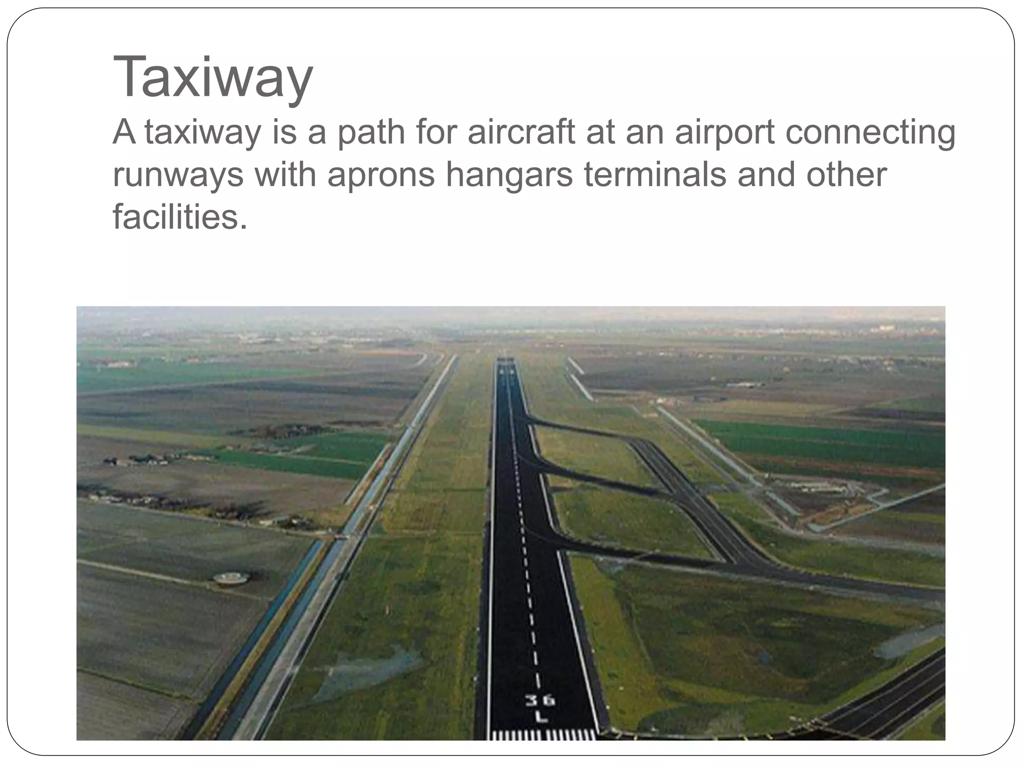 Taxiway design | PPTX
