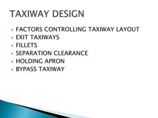 Taxiway design and geometrical design of taxiway | PPTX
