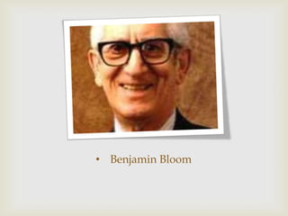 Taxonomía de objetivos de aprendizaje de benjamin bloom | PPTX