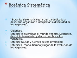 Taxonomia y nomenclatura de botanica.ppt