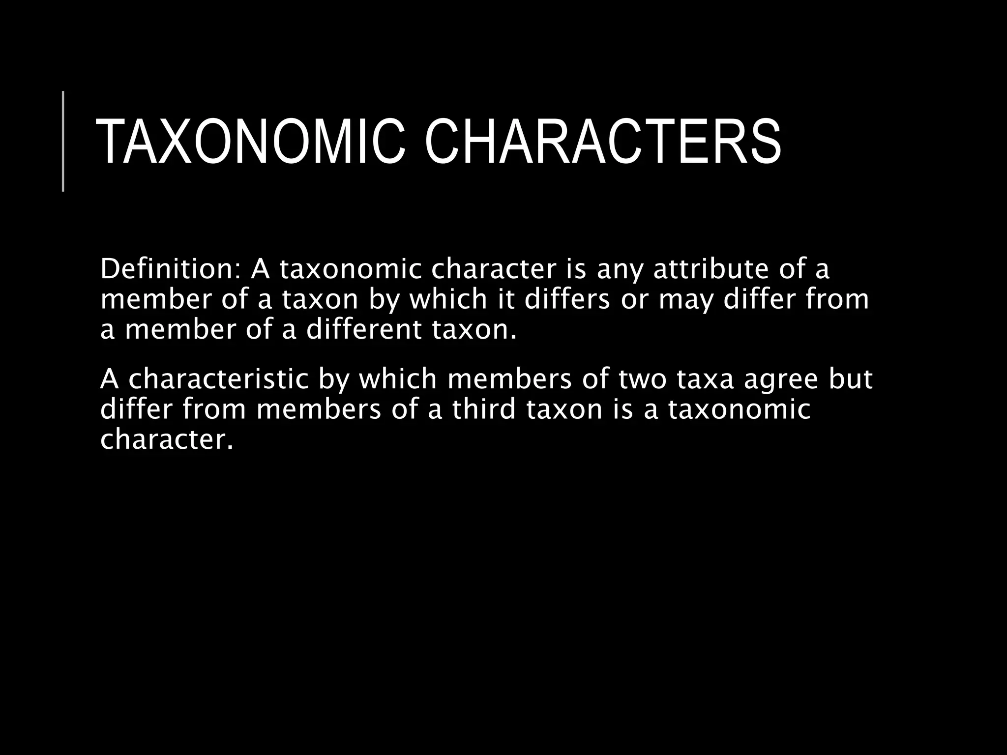 Taxonomic characters 7 | PPTX