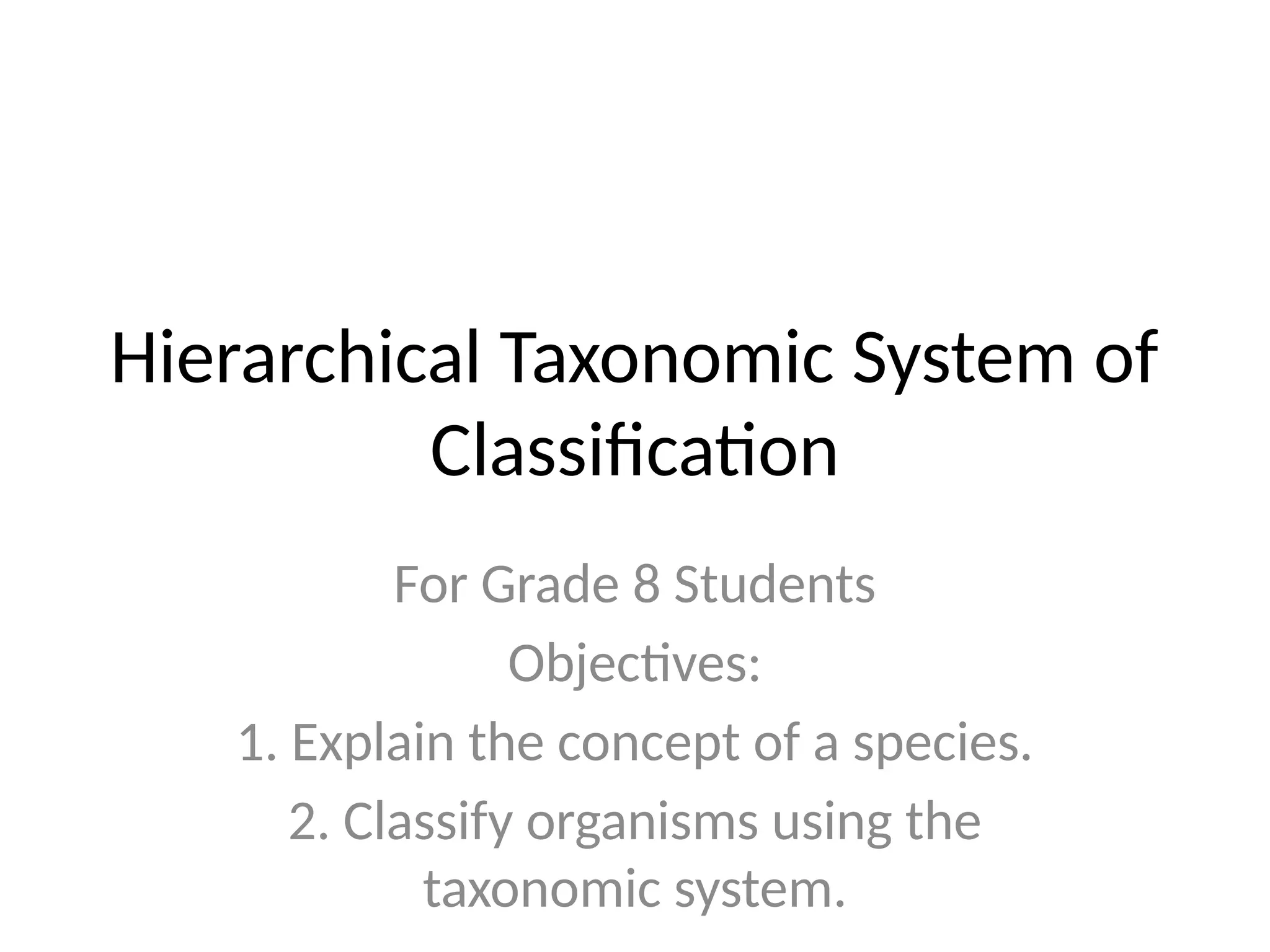 ttttTaxonomic_Classification_Grade8.pptx