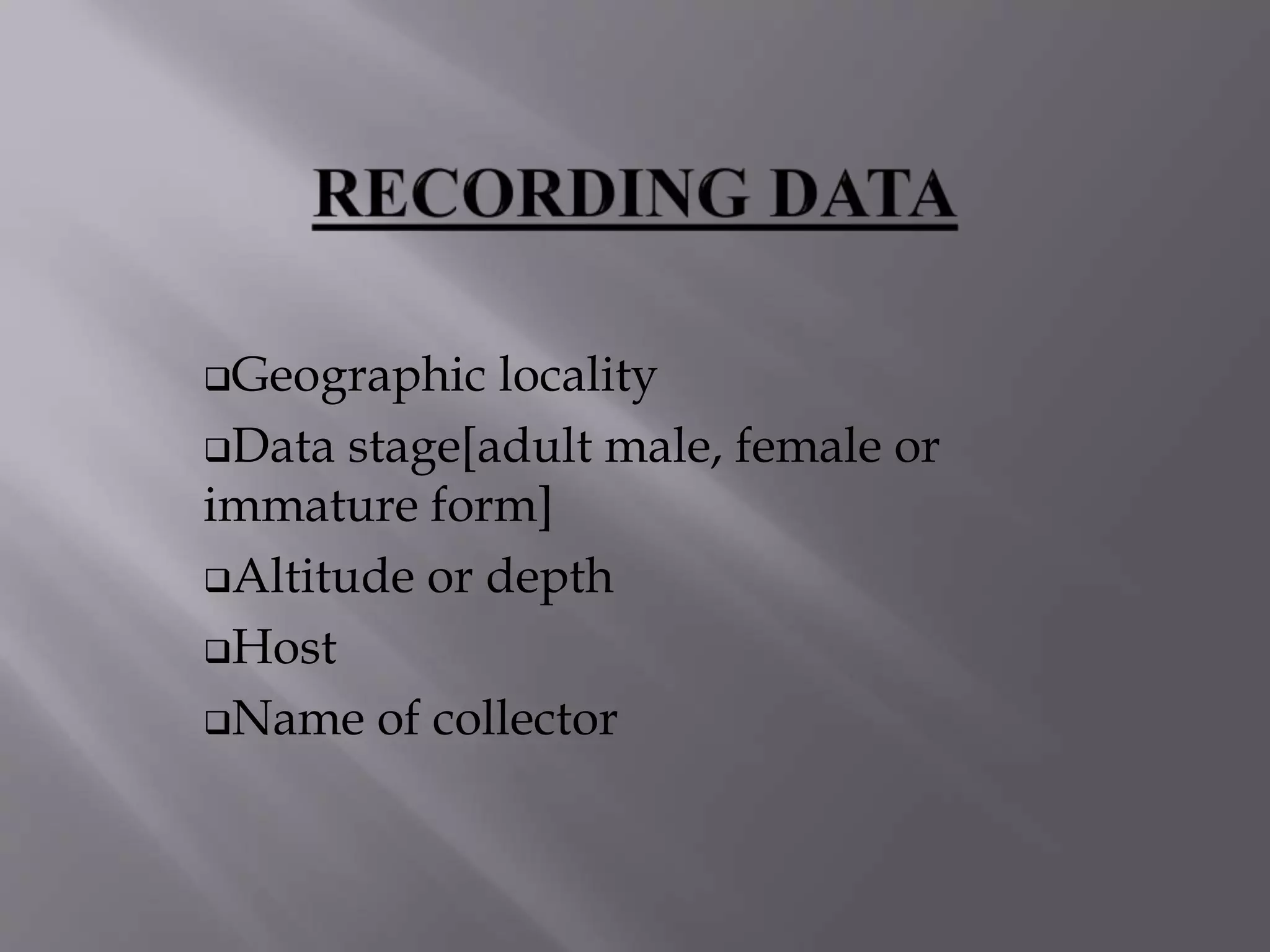 Taxonomic collection, preservation and mounting | PPTX