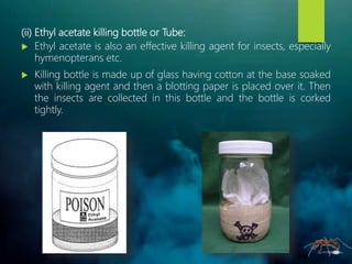 Taxonomic Collections, Preservation and Curating of Insects | PPTX