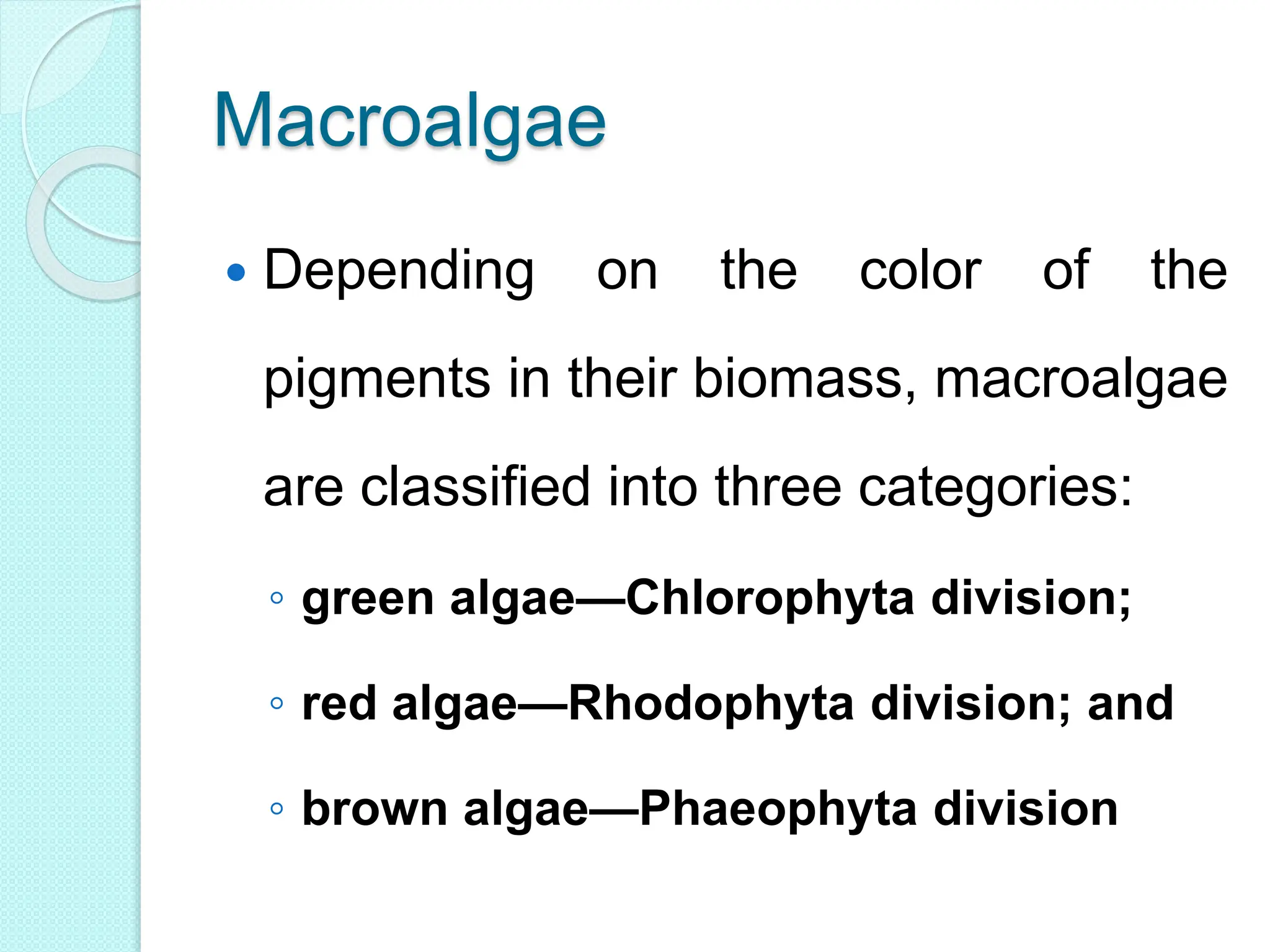 Taxonomic identification of micro and macro algae | PPTX