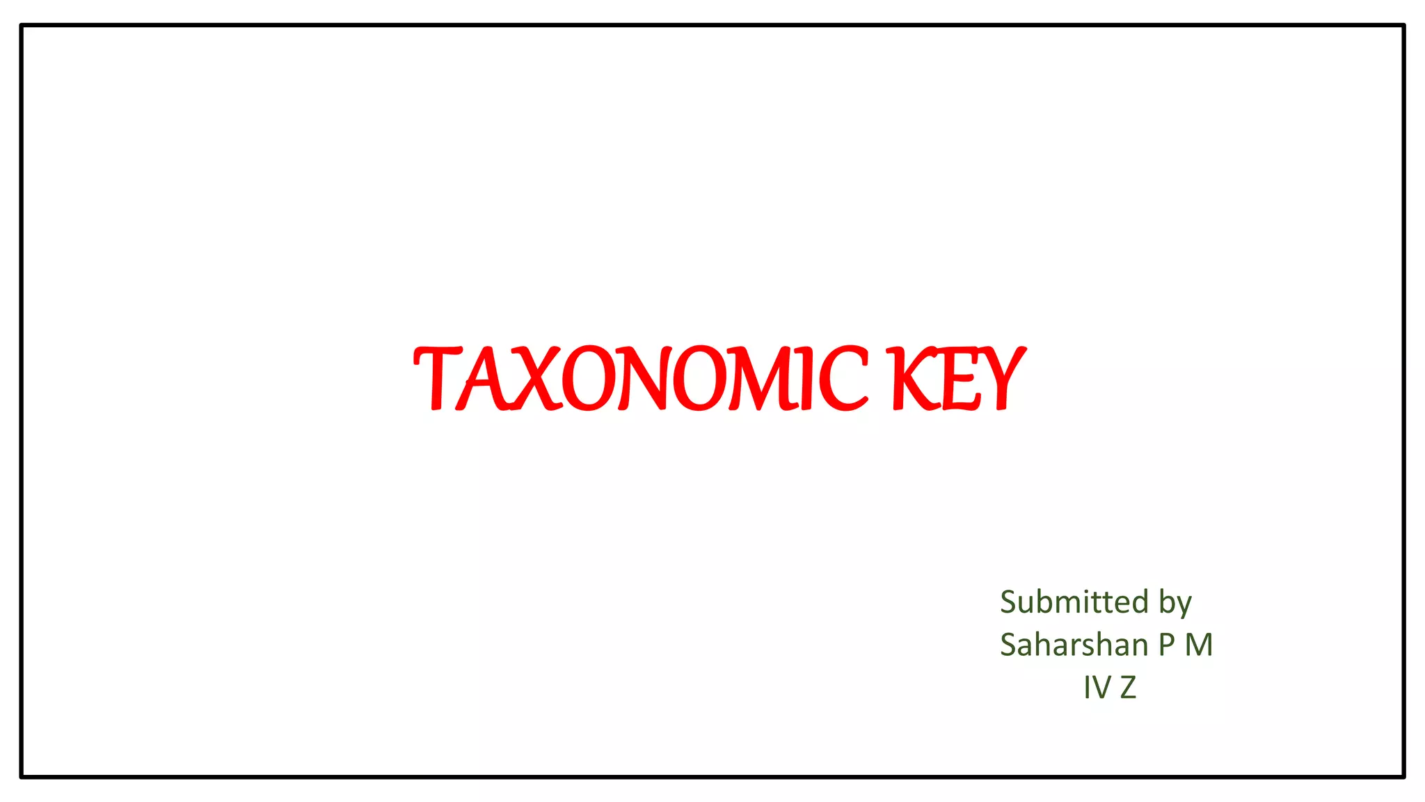 Taxonomic key | PPTX