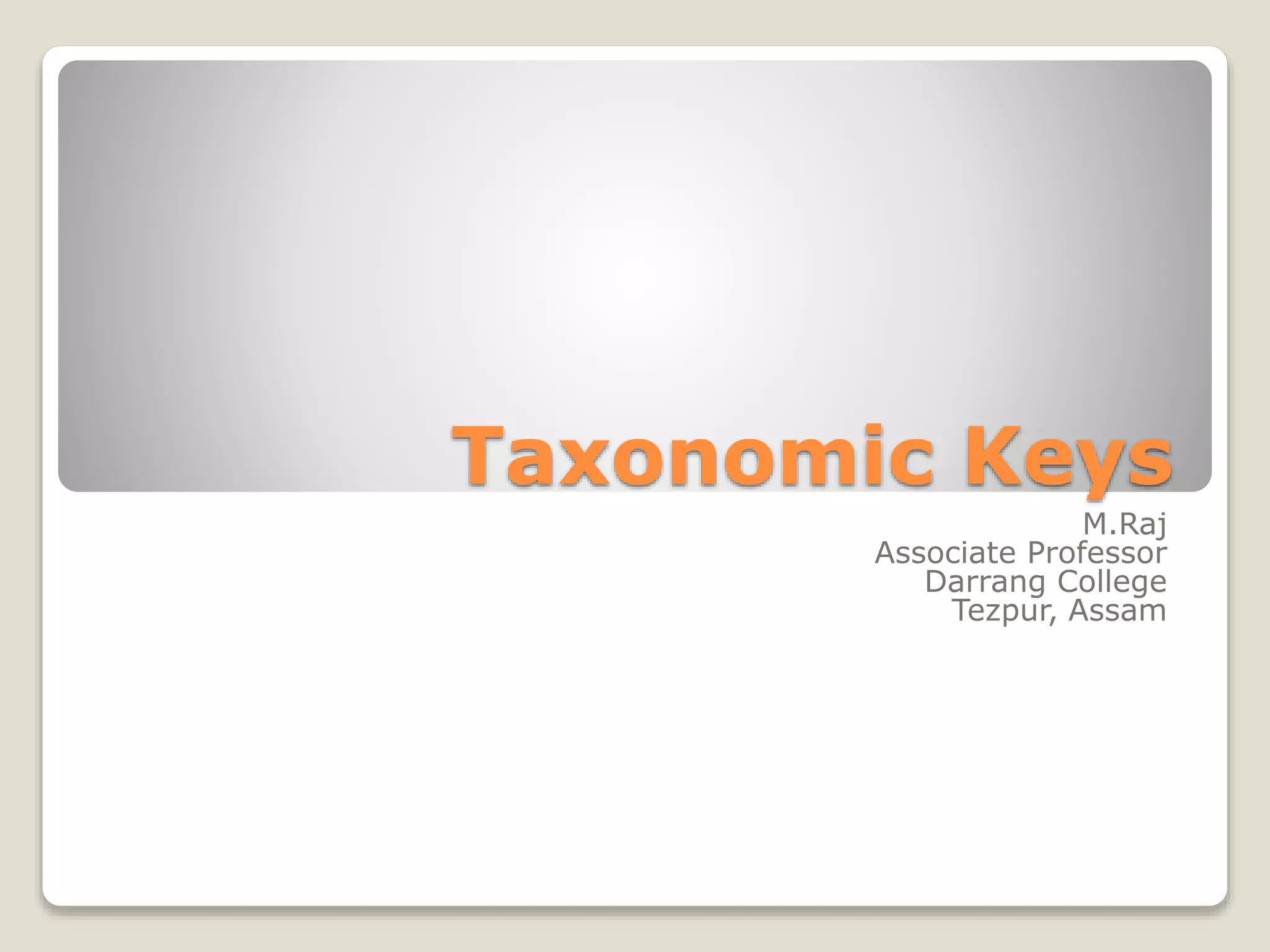 Taxonomic keys | PPTX