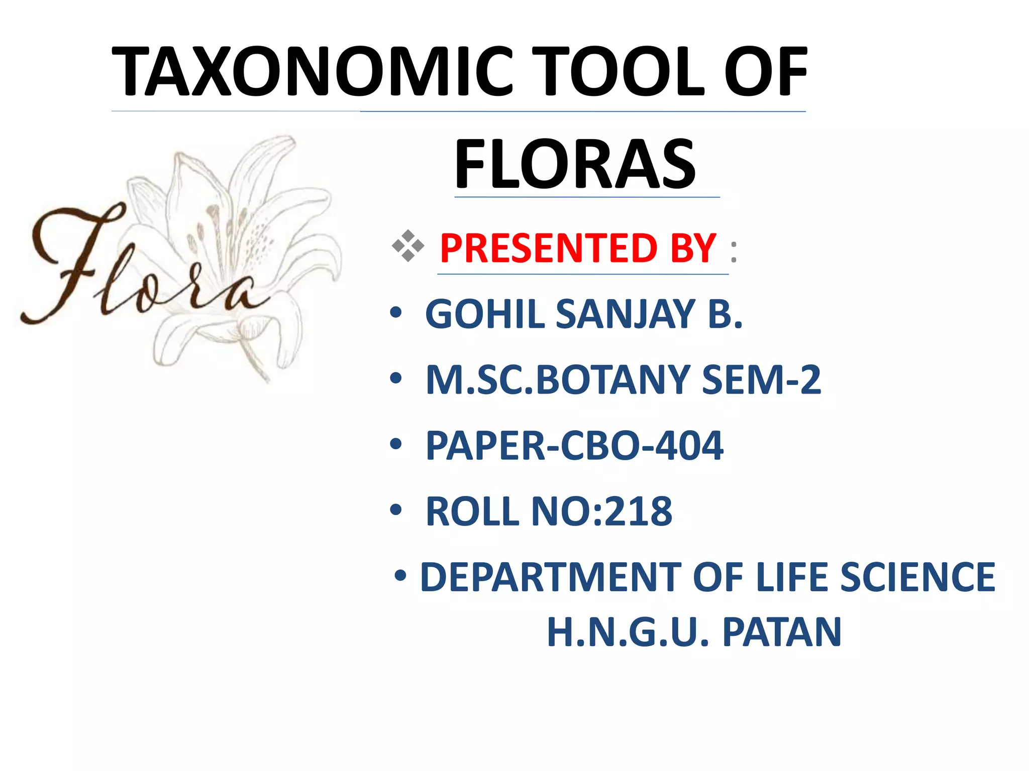 Taxonomic tool of flora | PPT