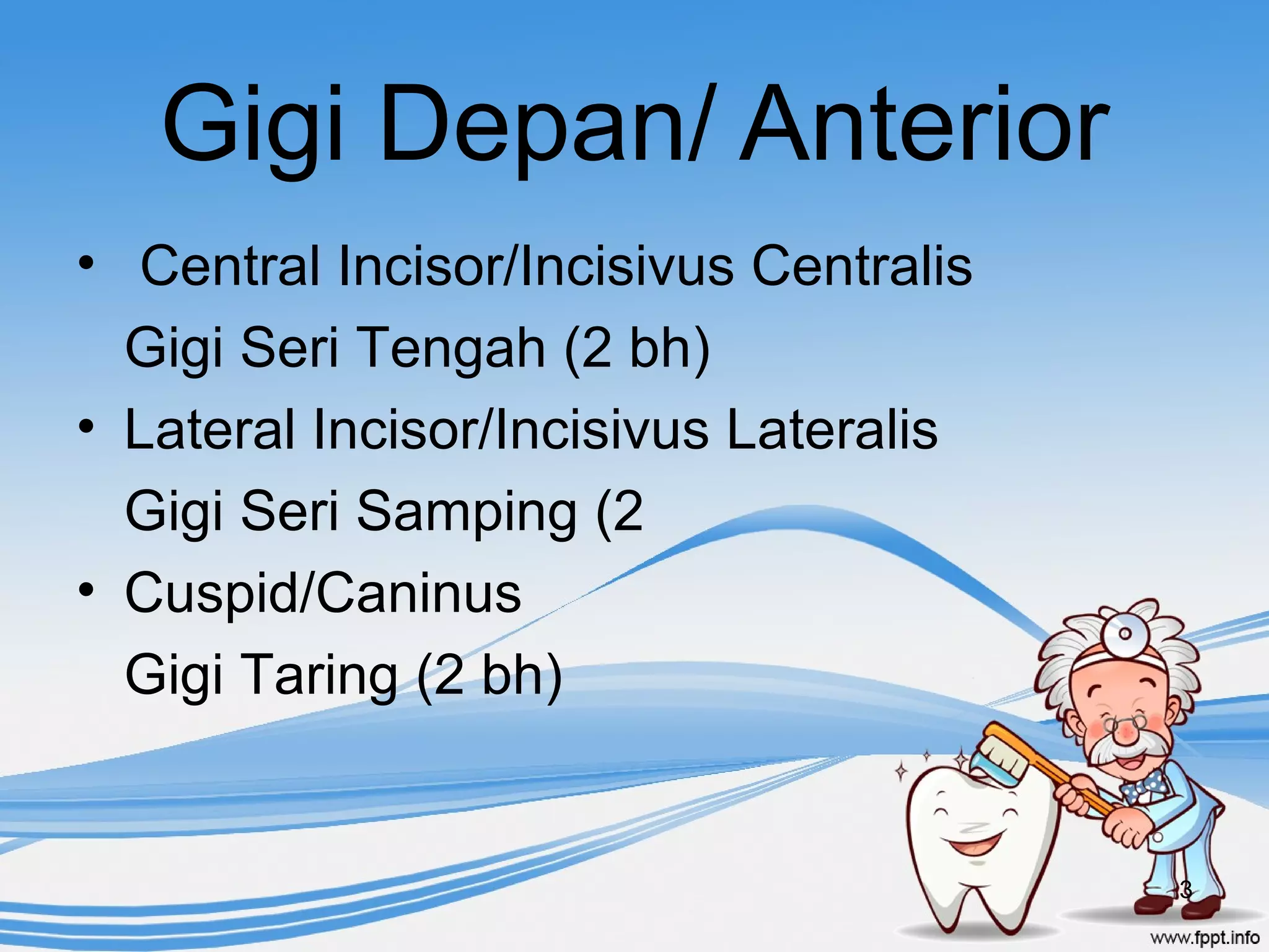 Taxonomi dan Nomenklatur Gigi | PPT