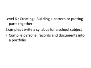 Assessing KSA: The Learning Taxonomy | PPTX