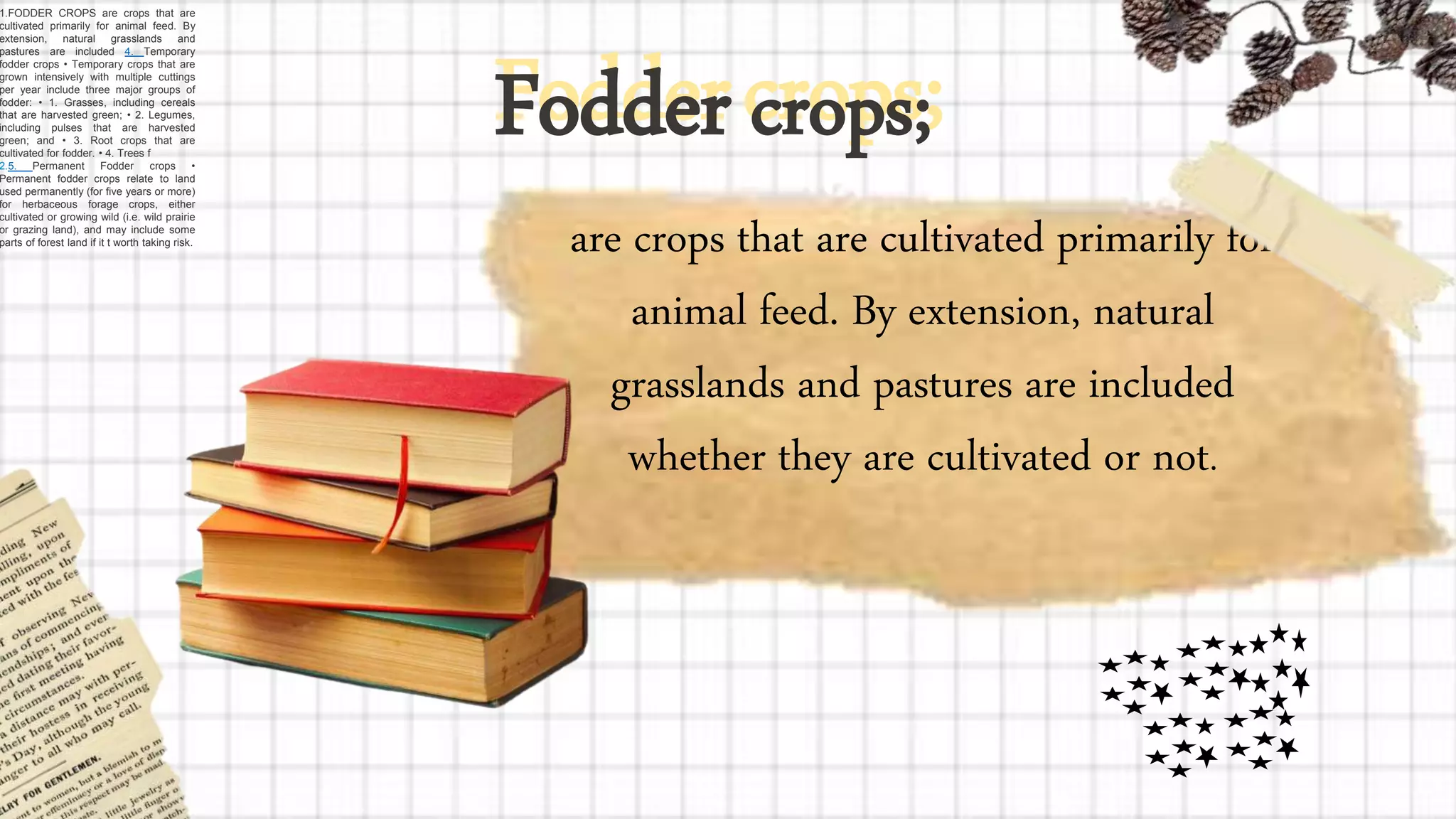 Fodder crop - Napier grass, Fiber crop - Hemp | PPTX