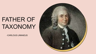 Taxonomy.pptx | Biological Sciences | Science