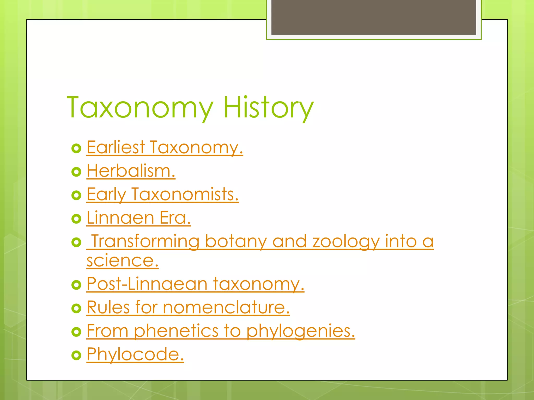 Taxonomy history original todo | PPTX