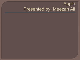 Apple: An Overview | PPTX