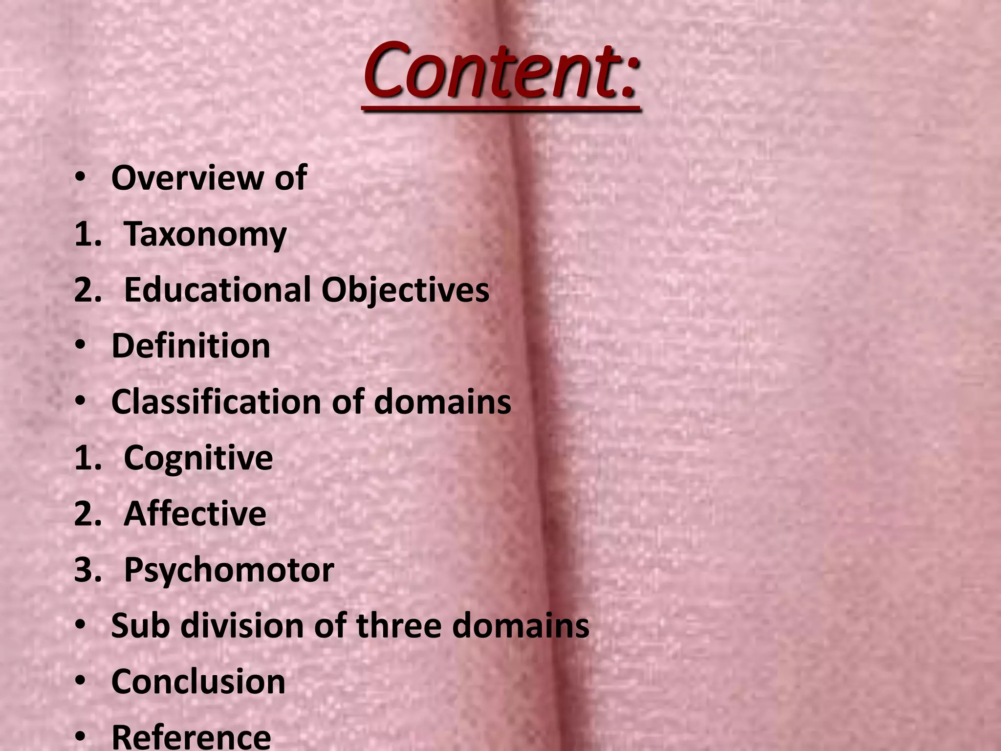 Taxonomy of Educational objectives | PPTX
