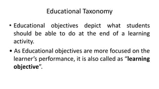 Taxonomy of educational objectives | PPTX