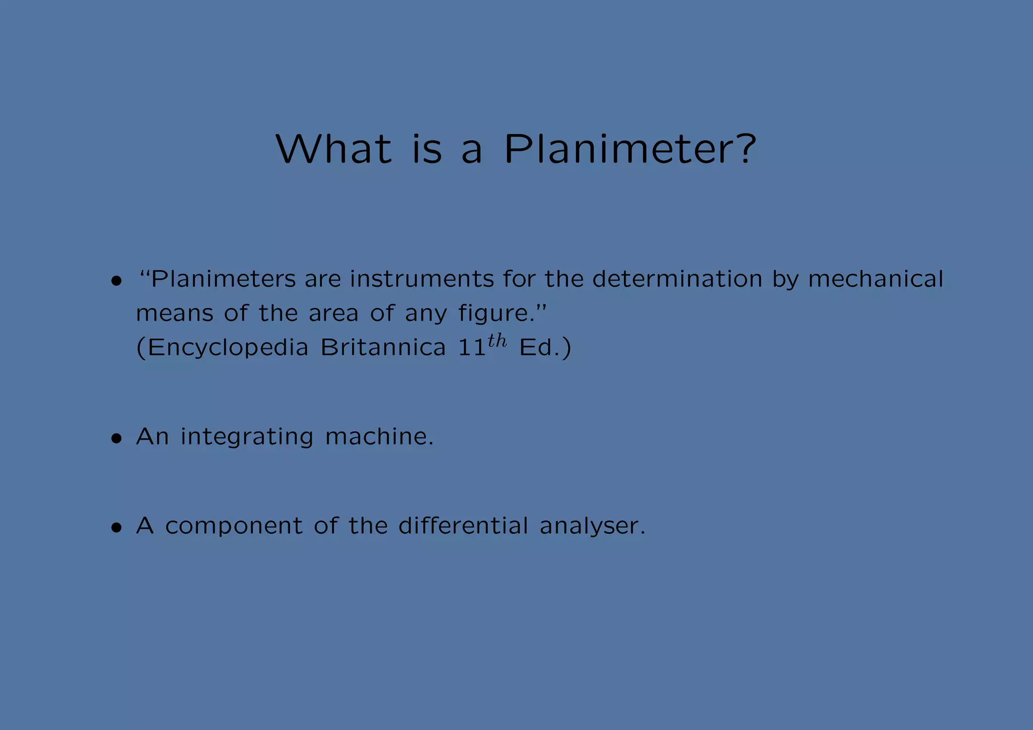 A Taxonomy of Planimeters | PPT