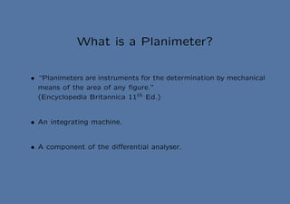 A Taxonomy of Planimeters | PPT