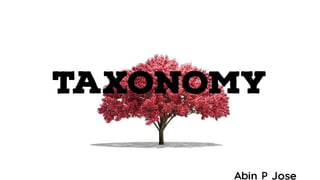 Taxonomy ppt for teaching 8th std students | PPTX