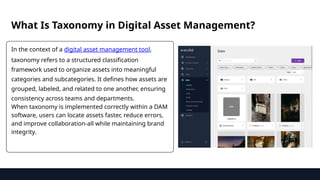 Taxonomy The Backbone of Effective Digital Asset Management.pptx