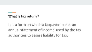 Income Tax Return | PPTX