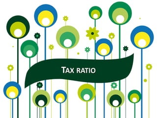 D1 Pajak: Tax Ratio | PPTX