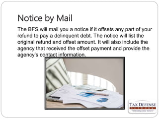 The Facts about Refund Offsets | PPTX | Personal Taxes | Personal Finance